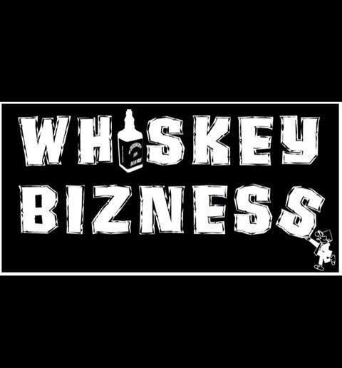 Whiskey Bizness | ReverbNation