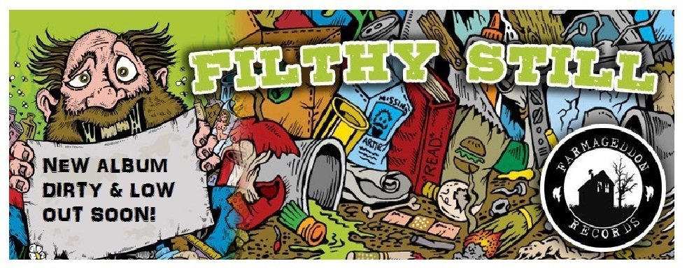 Filthy Still Photos | ReverbNation