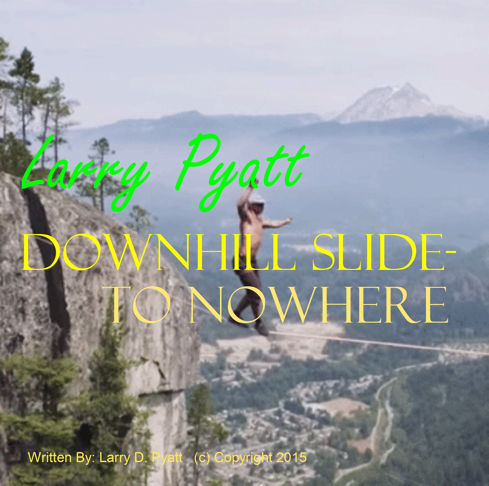 Downhill Slide To Nowhere 2022 MxMstr-StarGazer Album-Mp3 by Larry ...