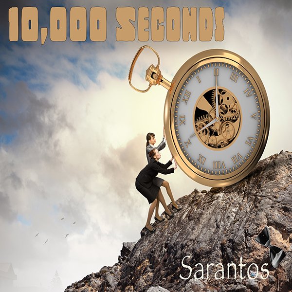 10,000 Seconds by Sarantos