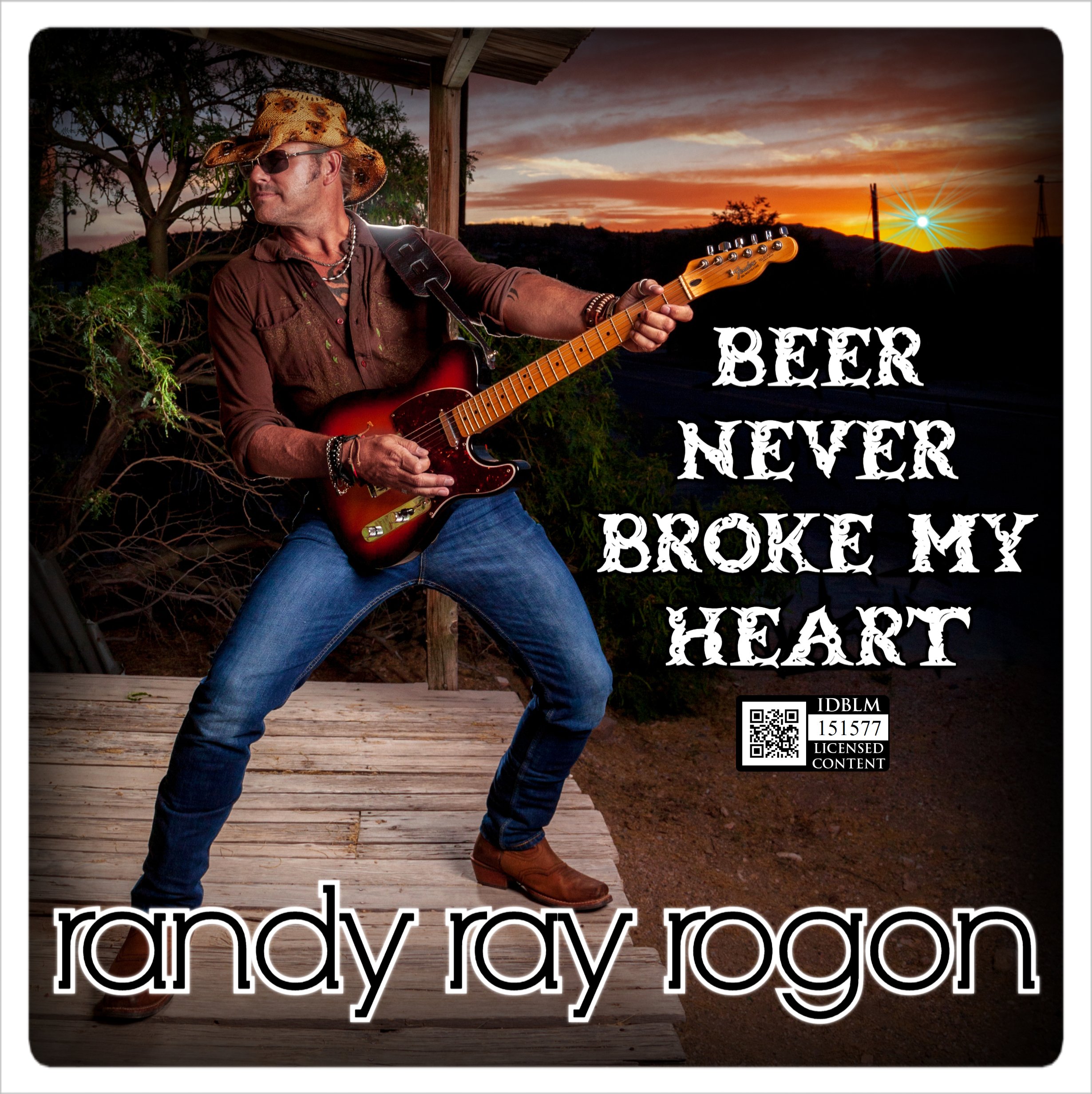 Beer never broke my heart (Released 09/27/19) by randy ray rogon ...