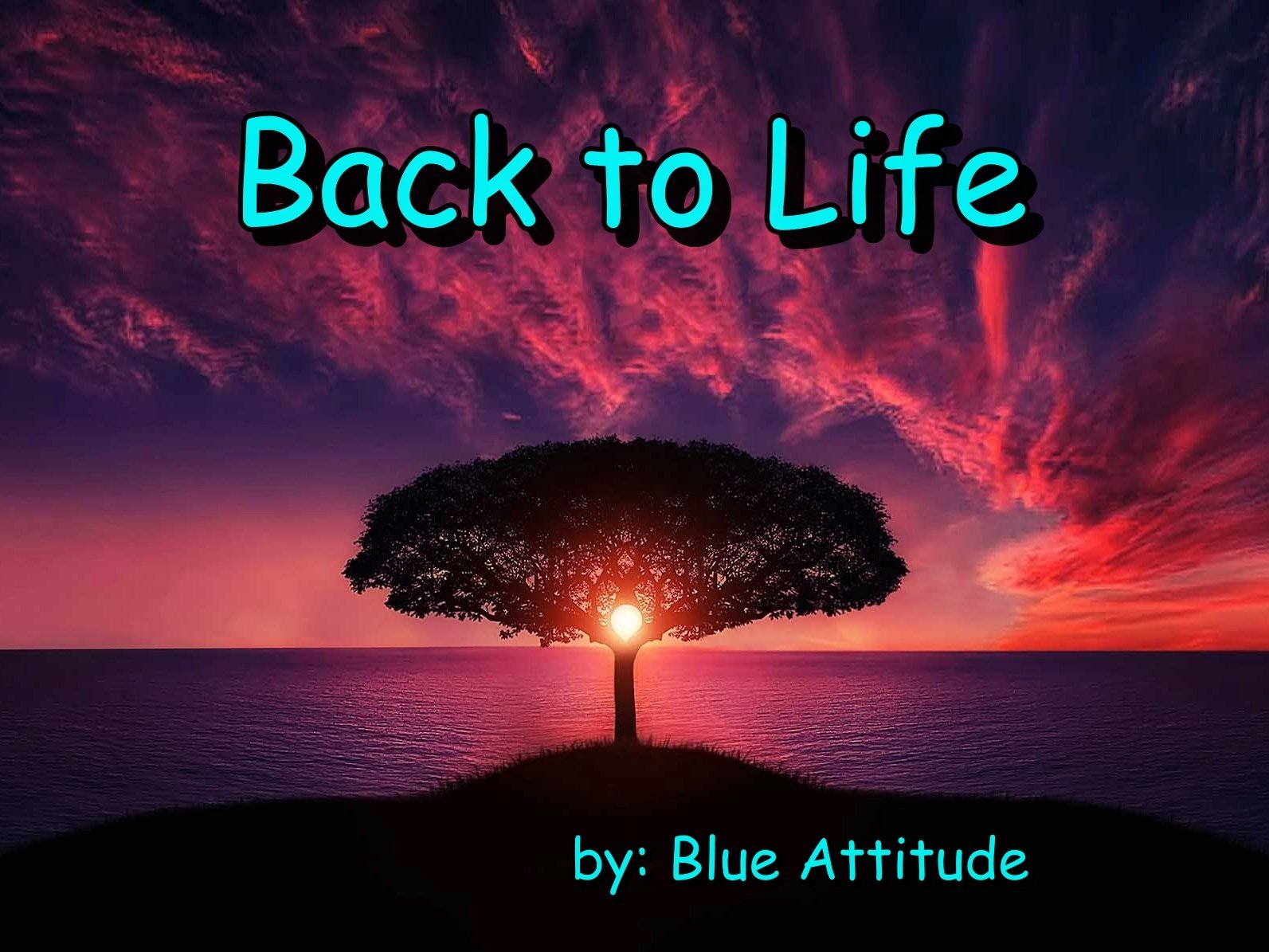 Back to Life by Blue Attitude | ReverbNation