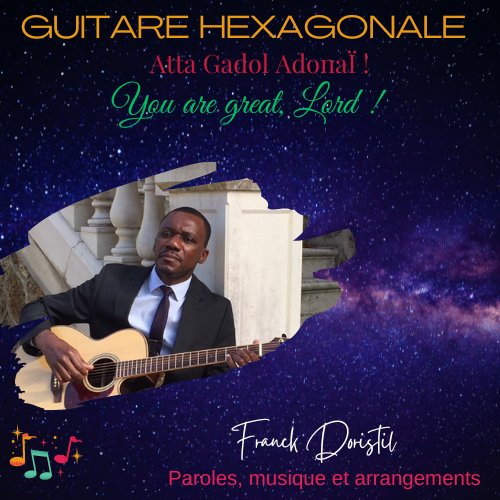 ATTA GADOL ADONAÏ (How great you are oh my Lord !) V2 - VOX MIX ...