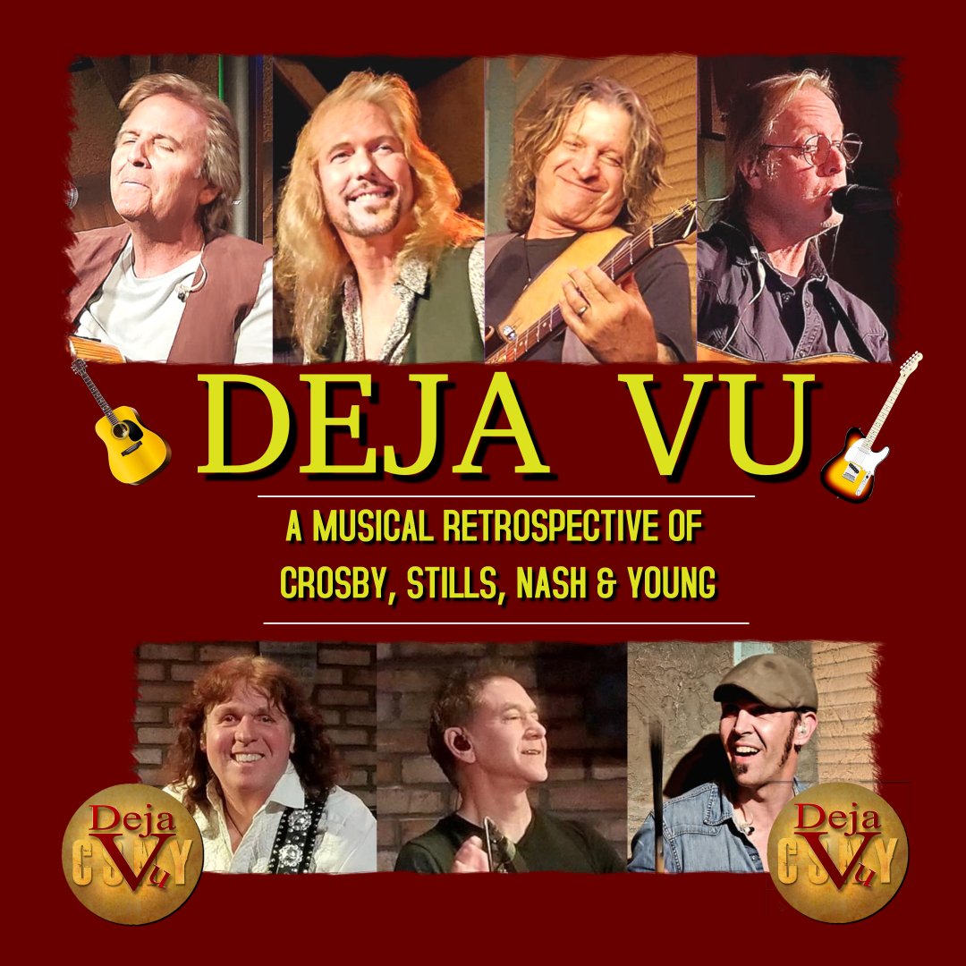 Deja Vu - A Musical Retrospective of Crosby, Stills, Nash & Young