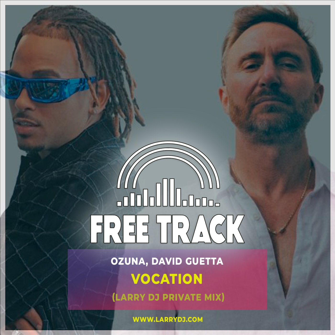 Ozuna, David Guetta - Vocation (Larry DJ Private Mix) by LARRY DJ ...